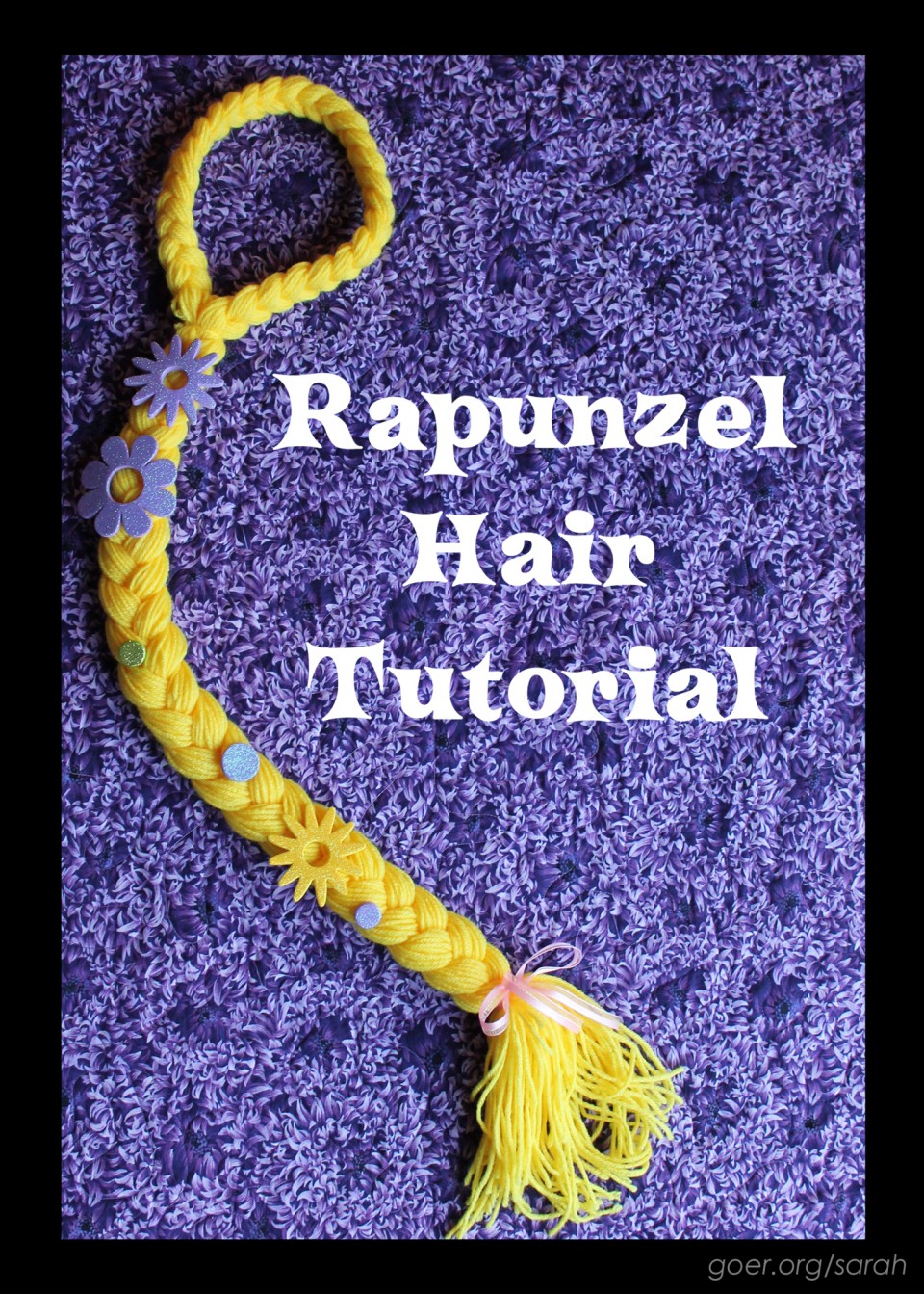 Tangled in Yellow Yarn: Rapunzel Hair Tutorial - Sarah Goer Quilts
